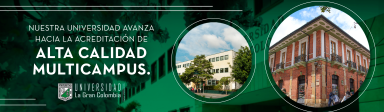 Universidad La Gran Colombia avanza hacia la Acreditación de Alta ...